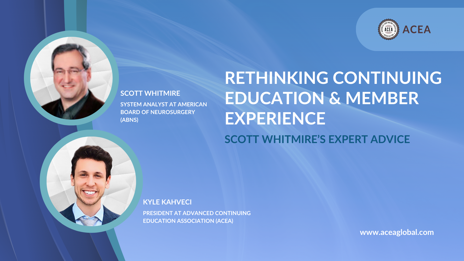 Rethinking Continuing Education and Member Experience: Scott Whitmire's ...